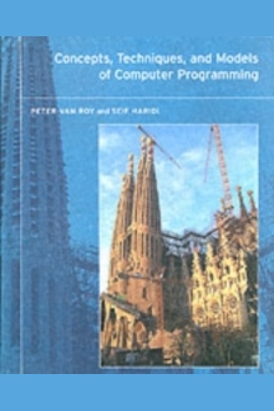 Concepts, Techniques, and Models of Computer Programming av Seif Haridi - recensioner ...